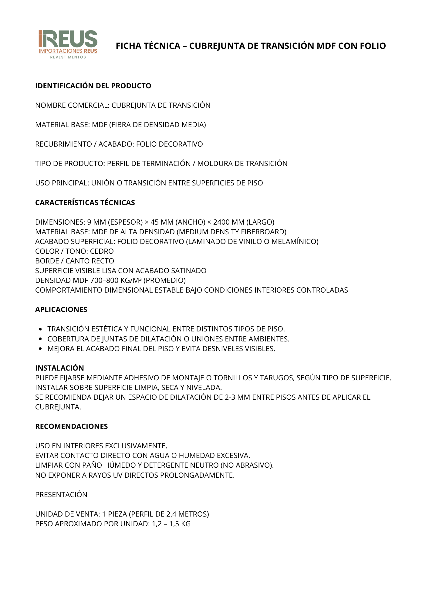 Cubrejunta de transición 9x45x2400mm - CEDRO | Importaciones Reus Santiago