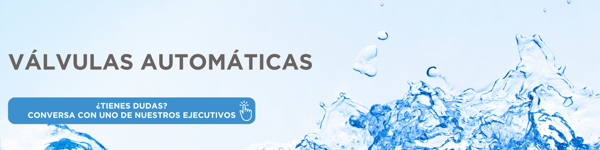 Válvulas automáticas | We Love Water