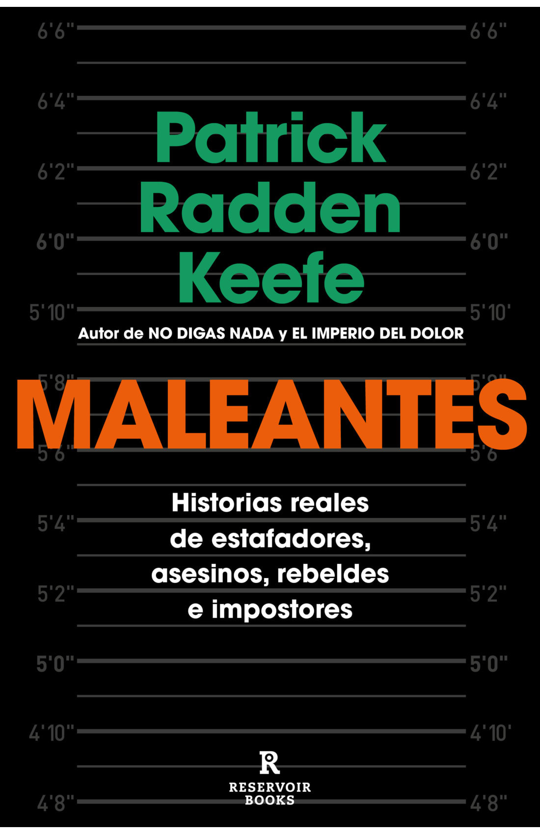 Maleantes - Patrick Radden Keefe - Reservoir Books | Rincón del Libro