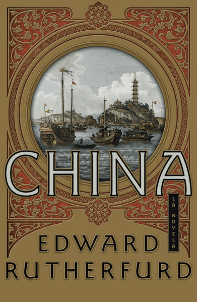 China - Edward Rutherford | Rincón del Libro