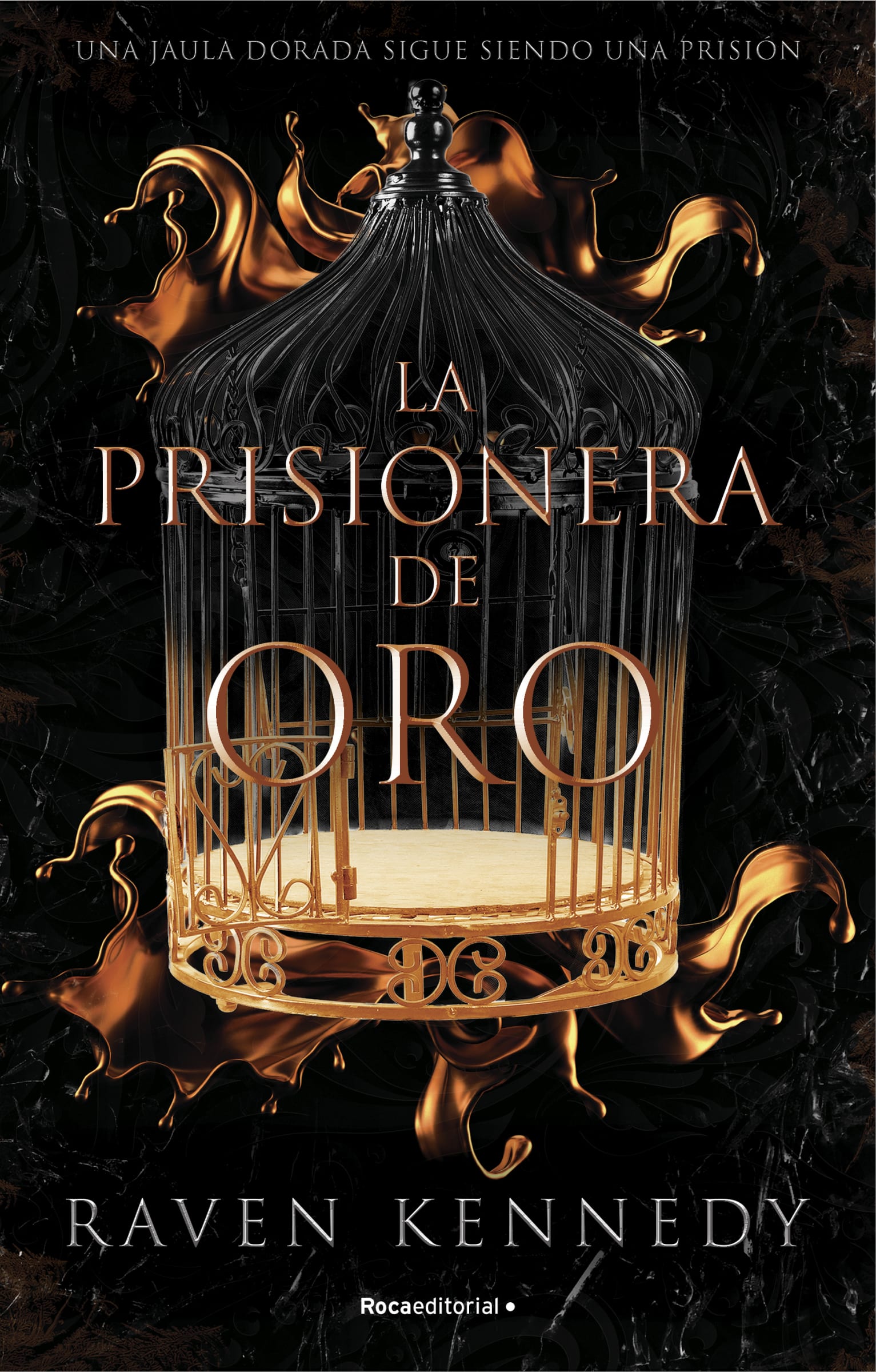 LA PRISIONERA DE ORO - RAVEN KENNEDY | Rincón del Libro