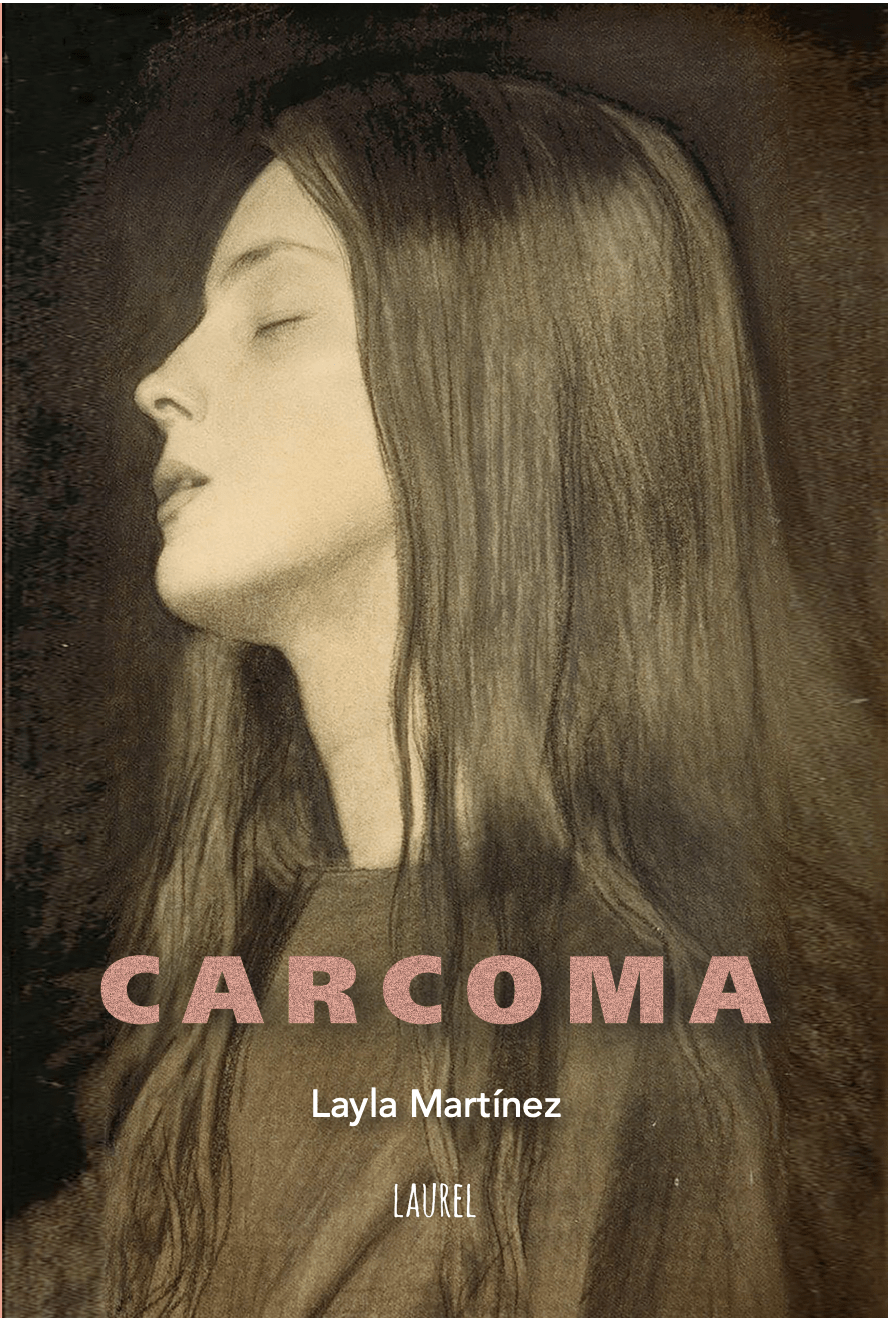 CARCOMA - LAYLA MARTINEZ | Rincón del Libro