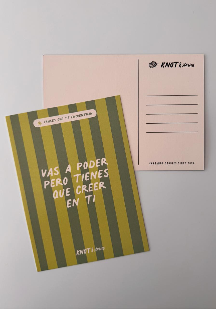 Postal Frases Que Te Encuentran - Vas a poder pero tienes que creer en ...
