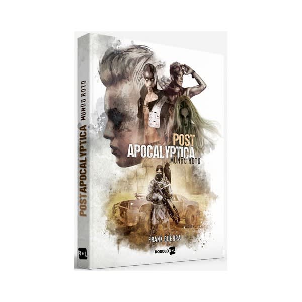 Postapocalyptica: Mundo Roto - Libro Básico | Guild Dreams