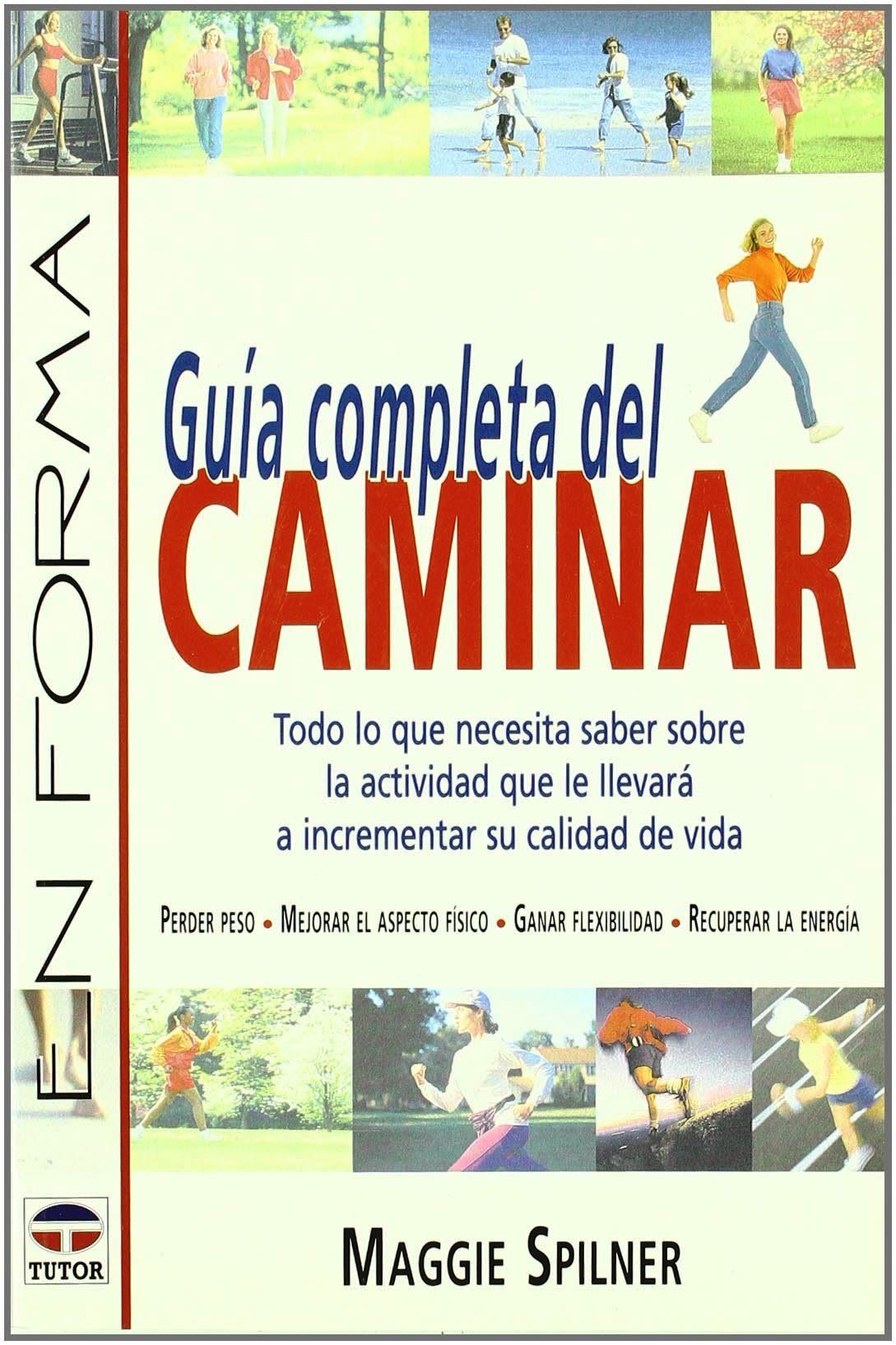 GUIA COMPLETA DEL CAMINAR | Libros Proa