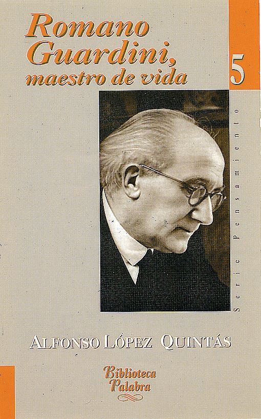ROMANO GUARDINI, MAESTRO DE VIDA | Libros Proa
