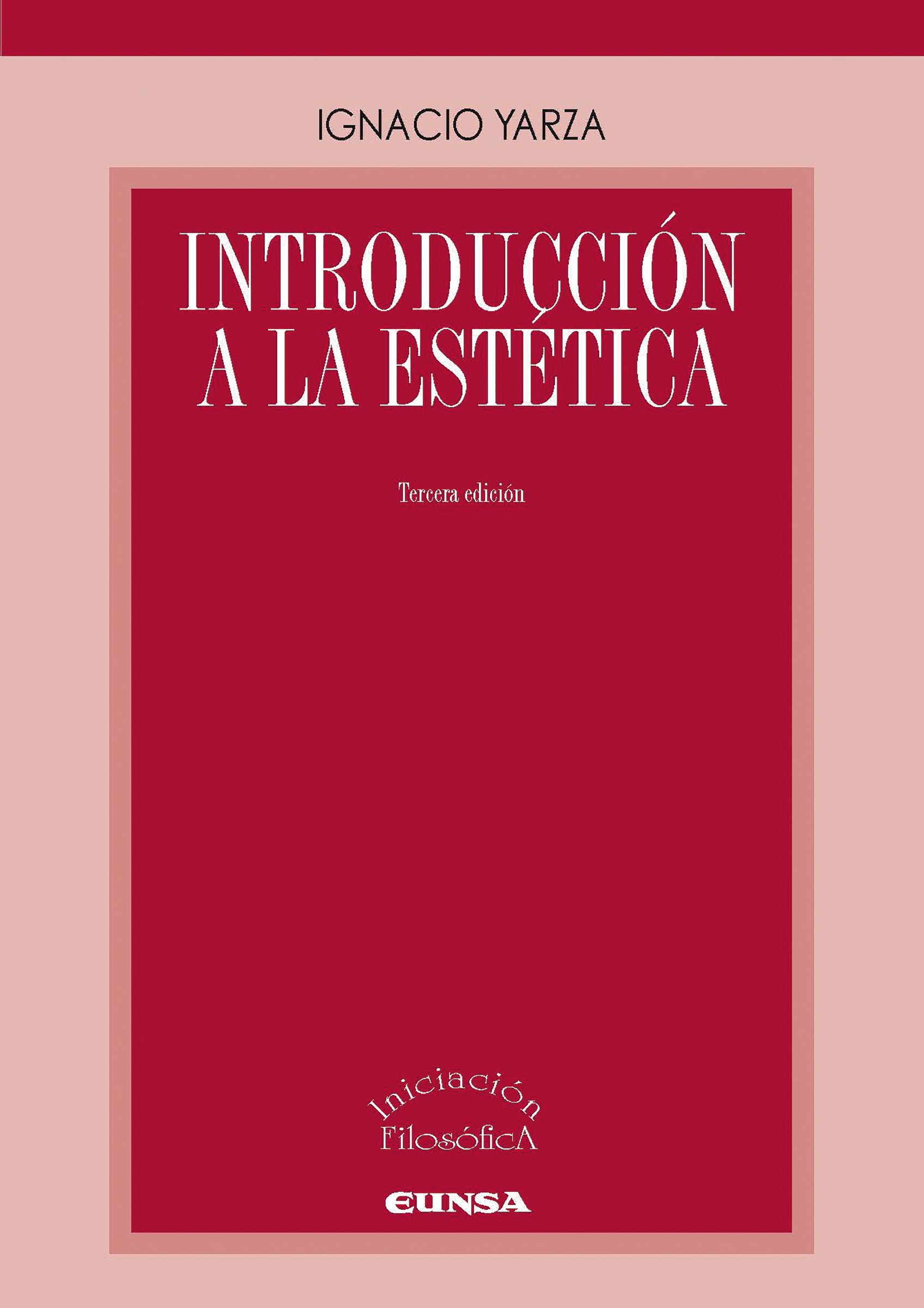INTRODUCCION A LA ESTETICA | Libros Proa