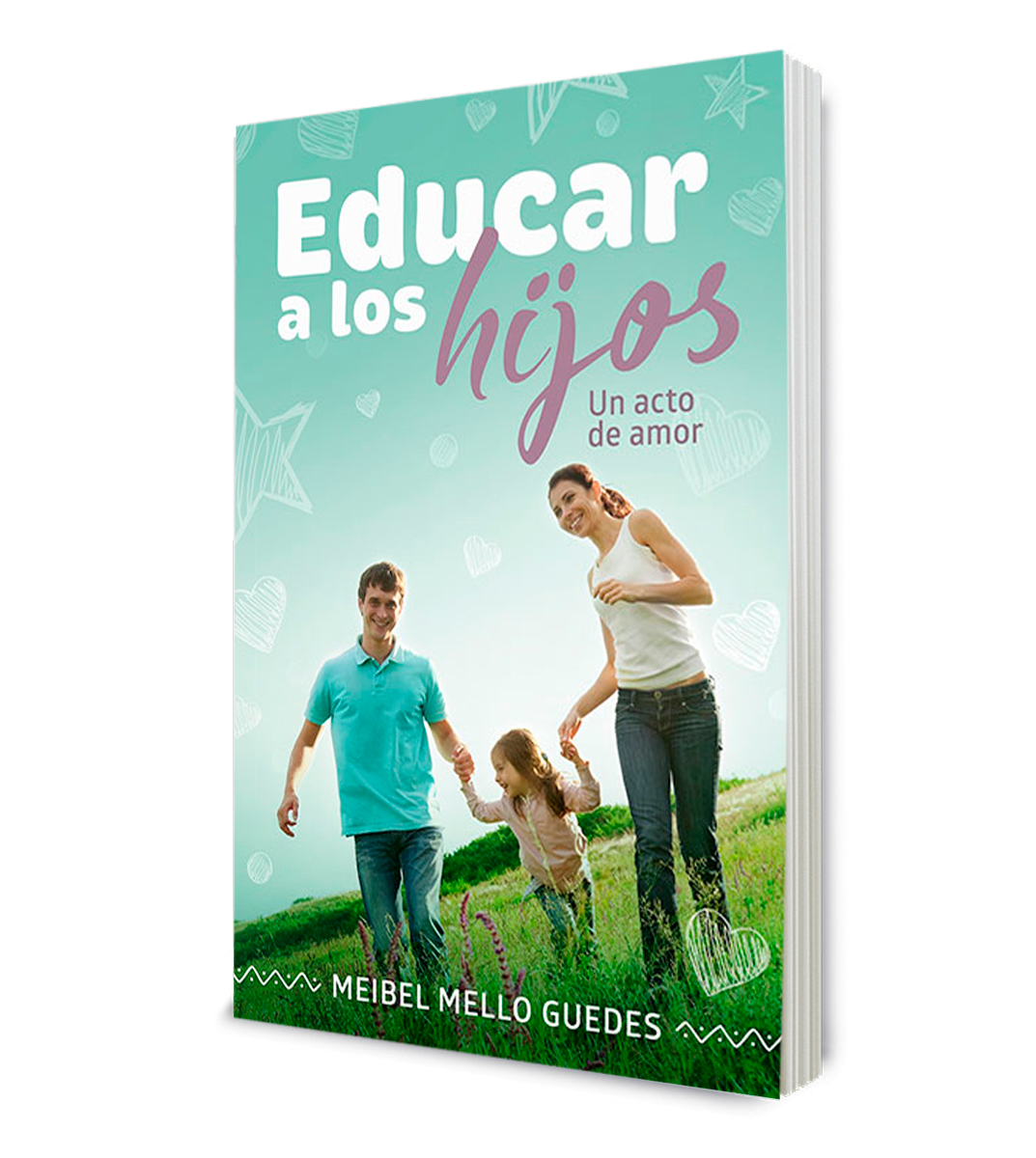 Educar A Los Hijos Un Acto De Amor Sehs Norte