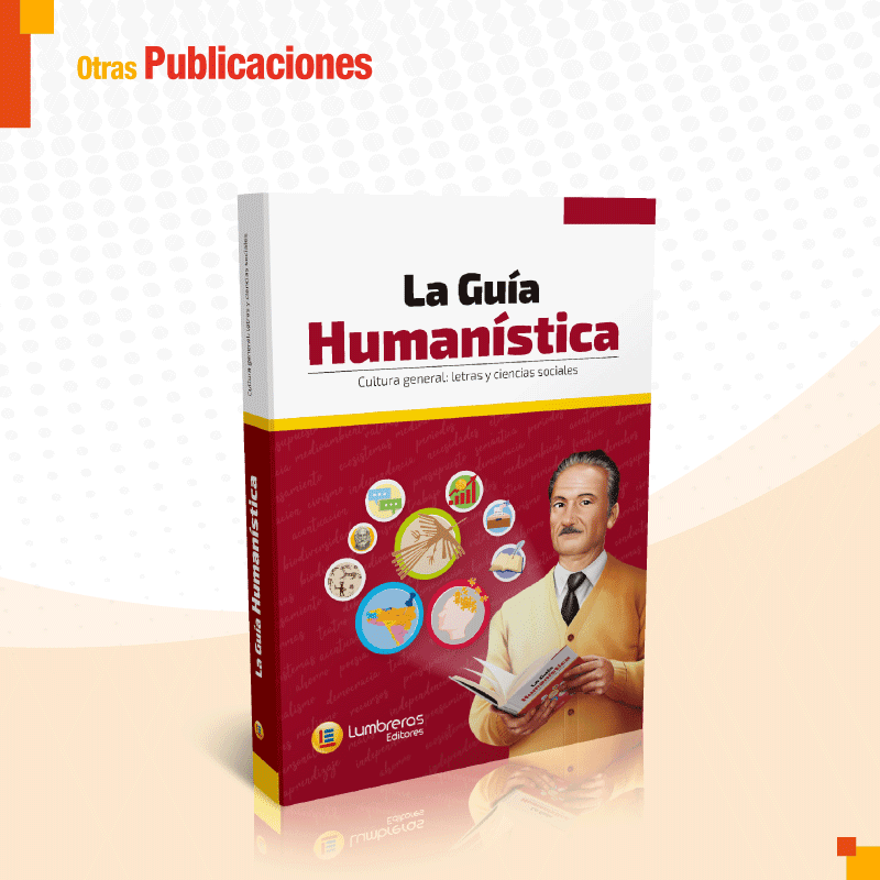 La guía humanística. Cultura general: letras y ciencias sociales ...