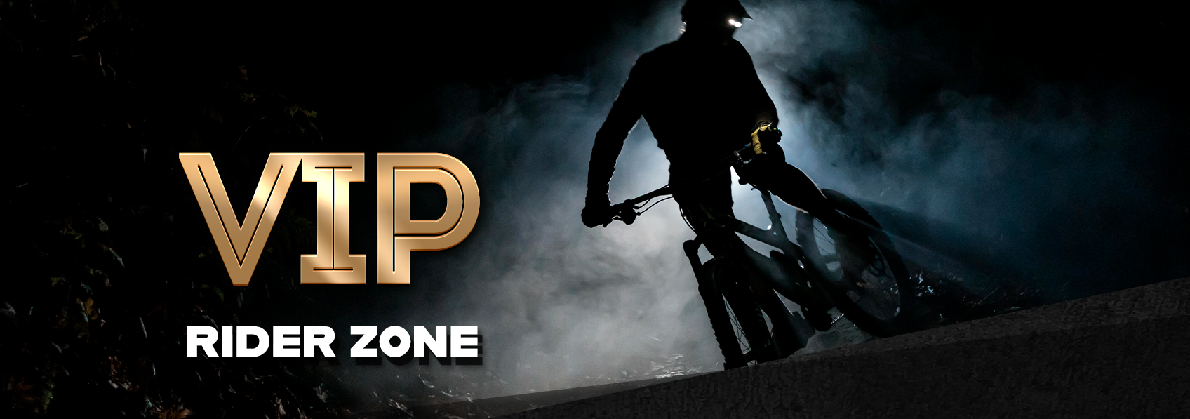 VIP | RIDER ZONE