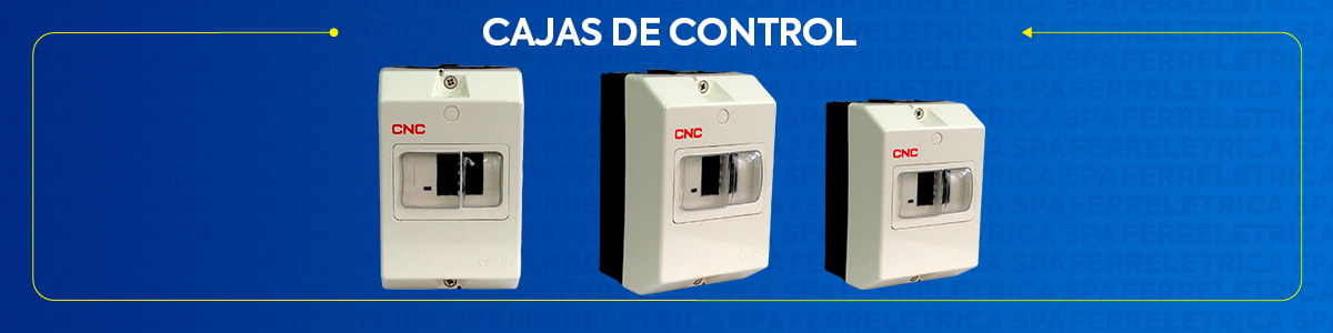 CAJAS DE CONTROL | Ferrelectrica Materiales Electricos