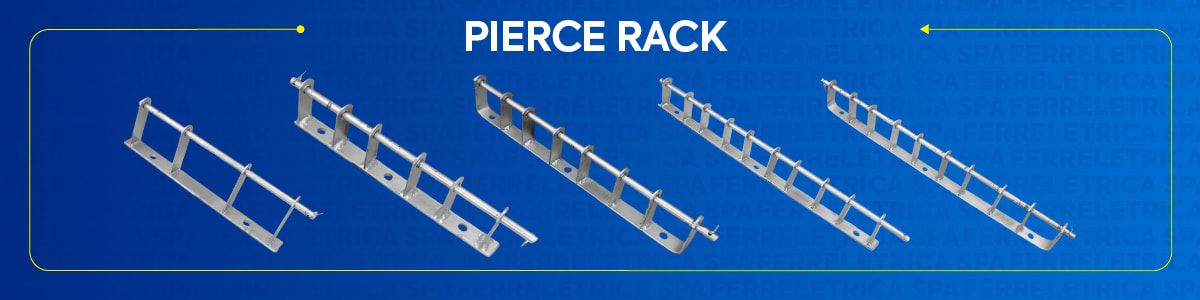 PIERCE RACK | Ferrelectrica Materiales Electricos
