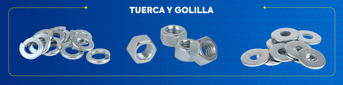 Tuerca Y Golilla | Ferrelectrica SPA