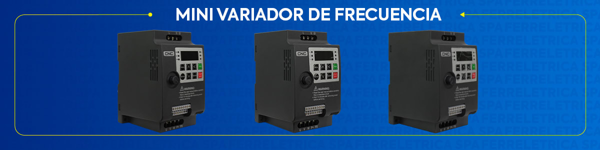 MINI VARIADOR DE FRECUENCIA | Ferrelectrica Materiales Electricos