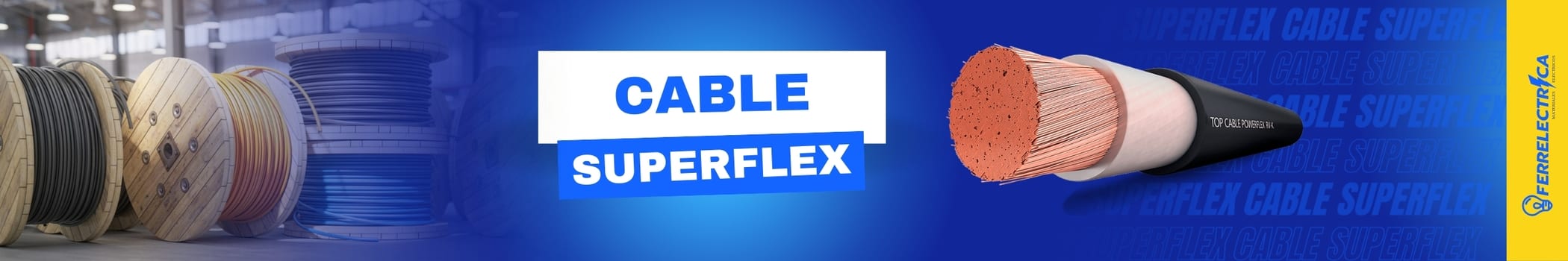 SUPERFLEX | Ferrelectrica Materiales Electricos