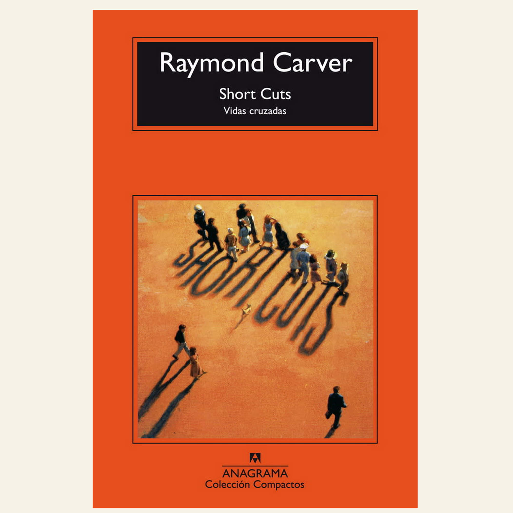 Short cuts | Raymond Carver | Una casa de Cartón