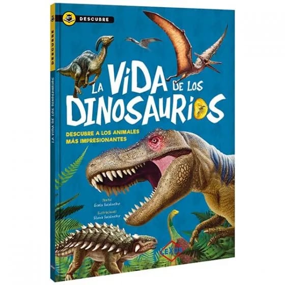 La Vida de los Dinosaurios | Librería Libooks