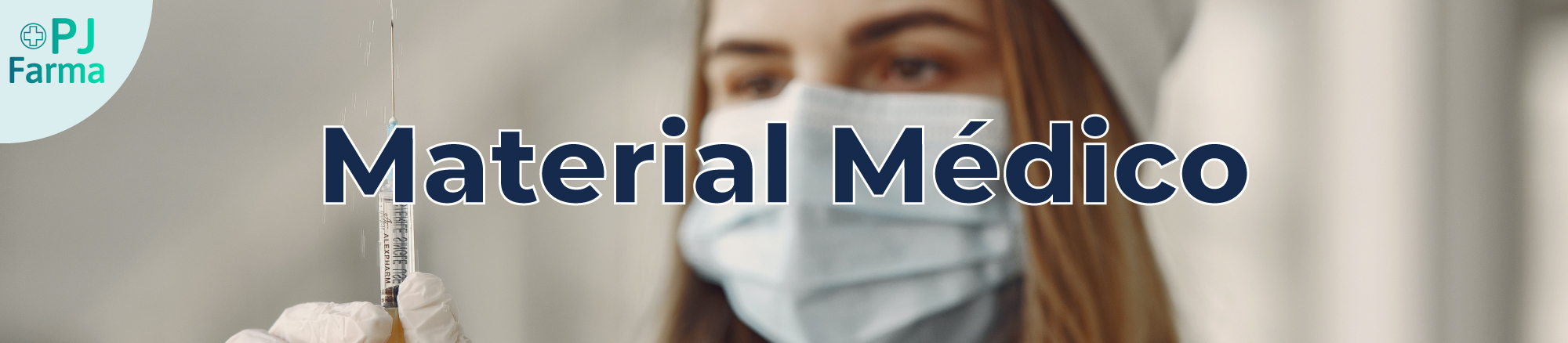Material Médico | PJ Farma