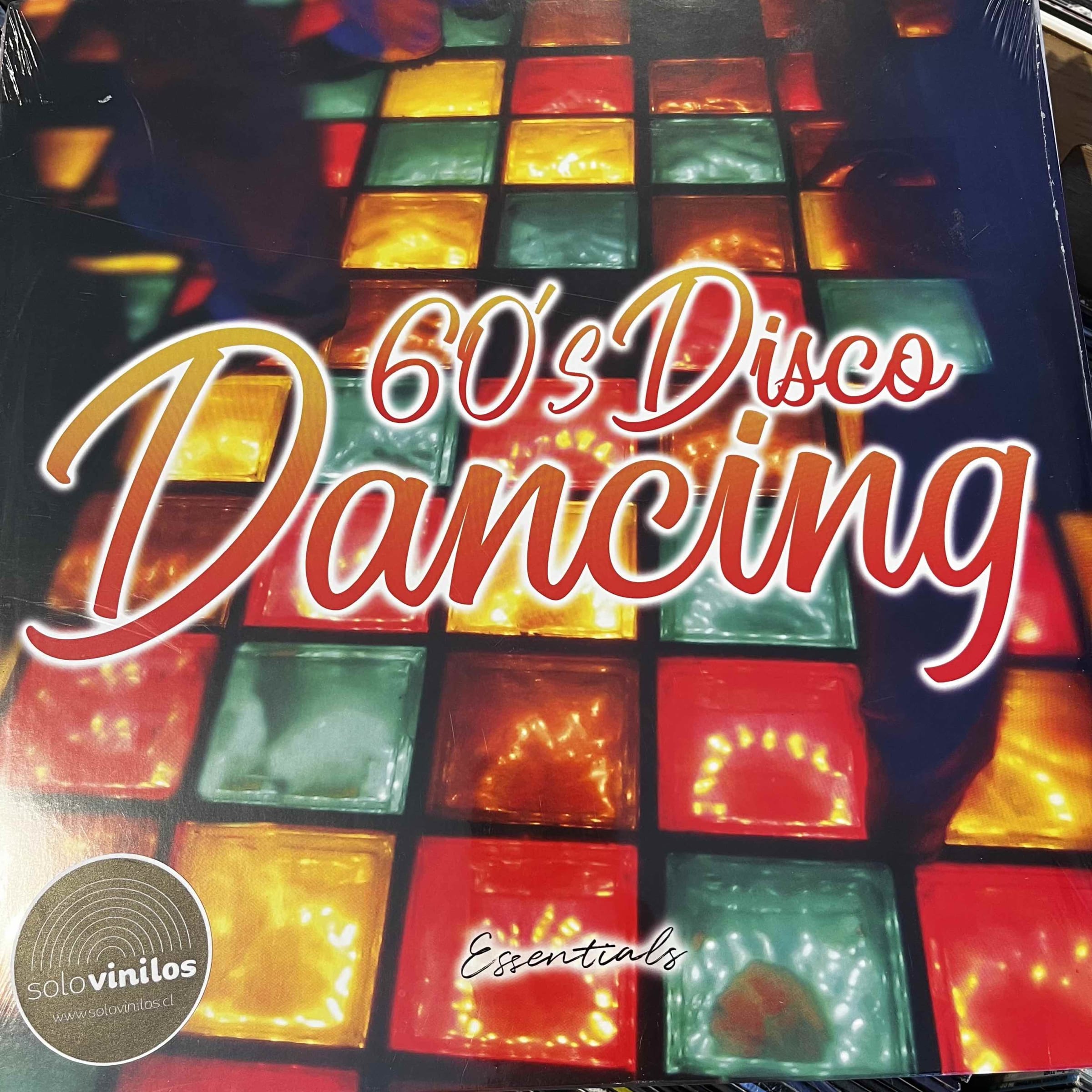 60´s Disco Dancing - Essentials | Solo Vinilos