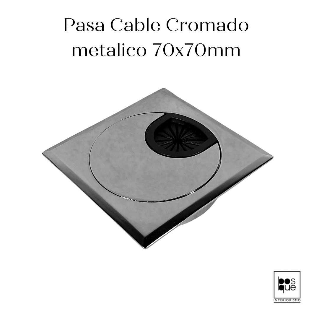 Pasa Cable Cromado metalico 70x70mm | Bosque Interiorismo
