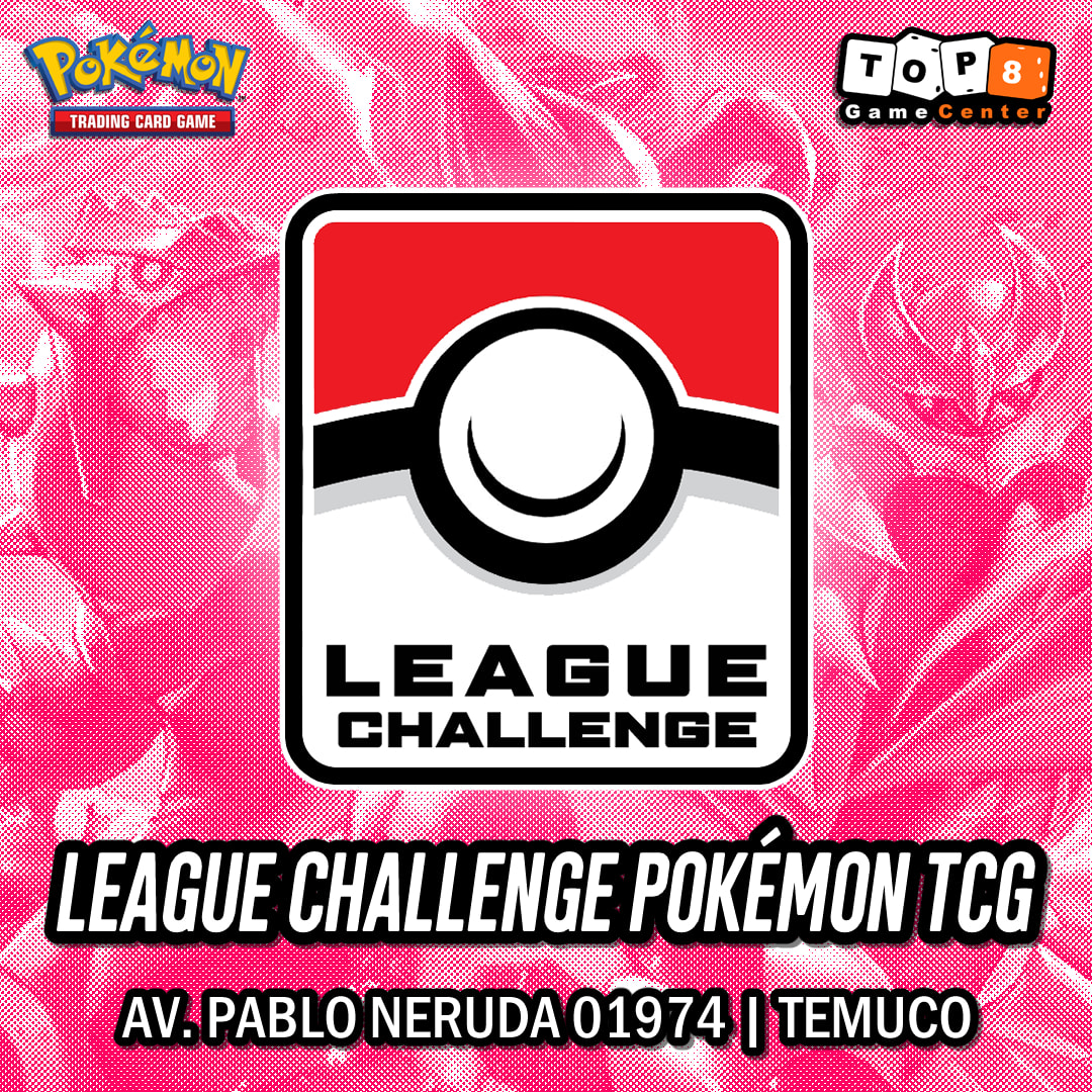 League Challenge Pokemon TCG Temuco (15 de Enero) | Top 8 Game Center