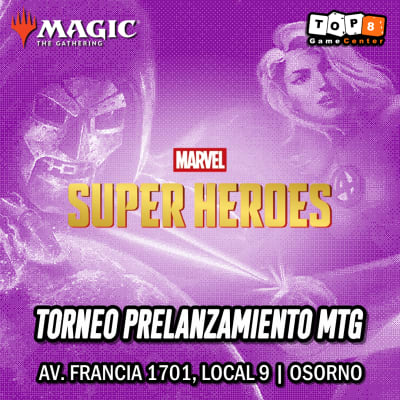 Prerelease Marvel Super Heroes Osorno - 21 de Junio de 2026 | Top 8 ...