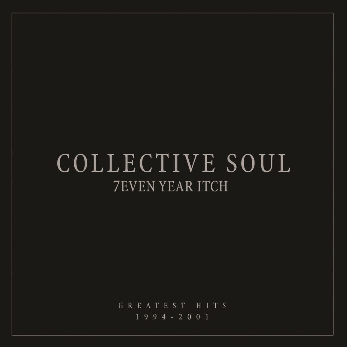Collective Soul - 7even Year Itch: Greatest Hits 1994-2001 [LP ...