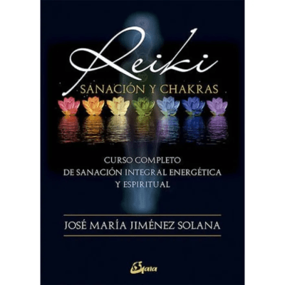 REIKI SANACION Y CHAKRAS-GAIA OCEANO | SOTAVENTO LIBROS