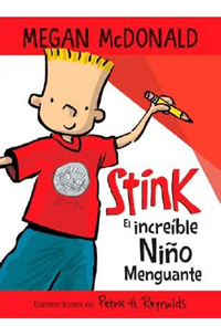 STINK EL INCREIBLE NIÑO MENGUANTE-ALFAGUARA PENGUIN | SOTAVENTO LIBROS