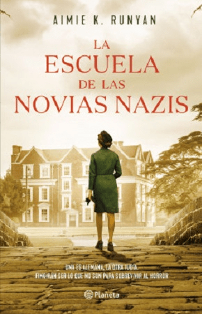 ESCUELA DE LAS NOVIAS NAZIS,LA-PLANETA | SOTAVENTO LIBROS