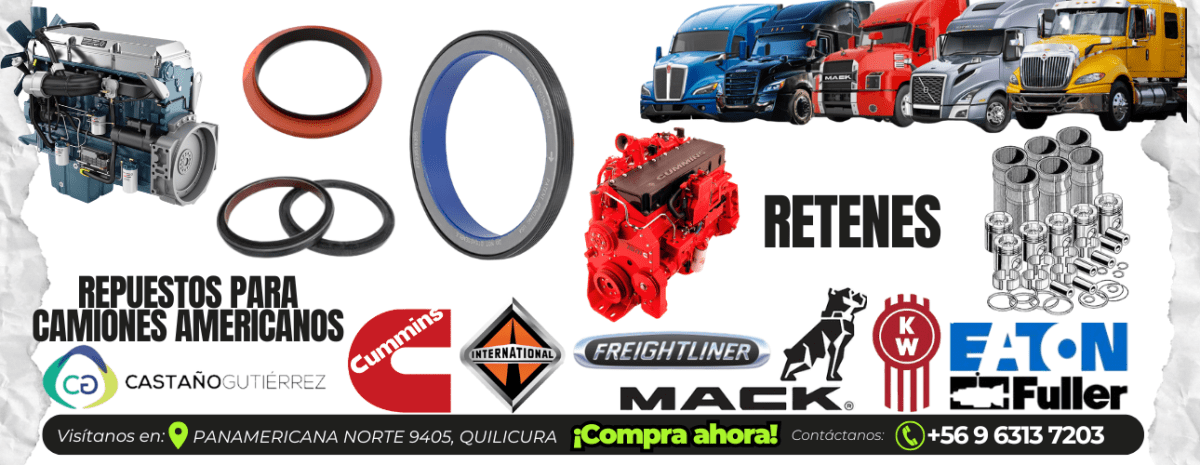 RETENES Y ORING | HERMANOS CASTAÑO GUTIERREZ TRUCK SPA