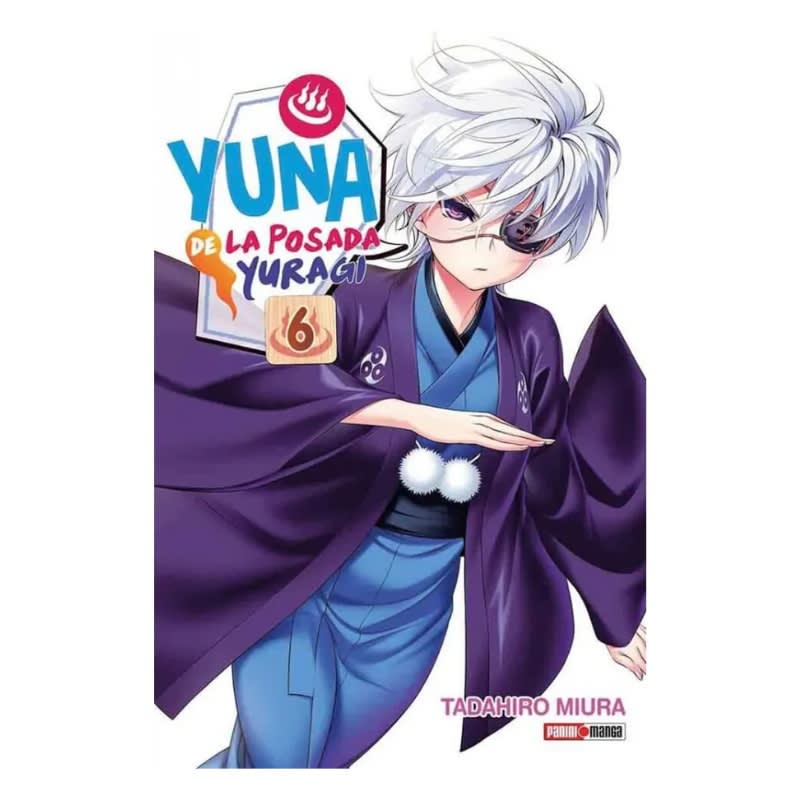 YUNA DE LA POSADA YURAGI 06 - PANINI ARGENTINA | Tsuki Manga Store