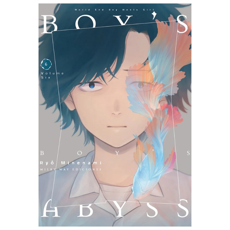 Boy's Abyss 06 - Milkyway | Tsuki Manga Store