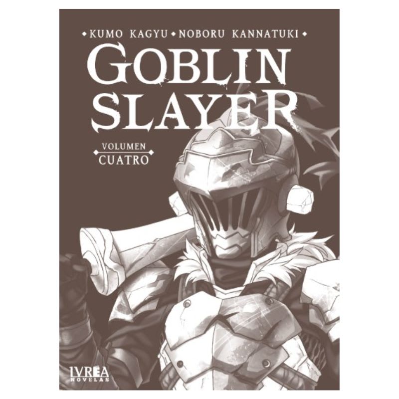 GOBLIN SLAYER (NOVELA) VOL 04 - IVREA ARG | Tsuki Manga Store