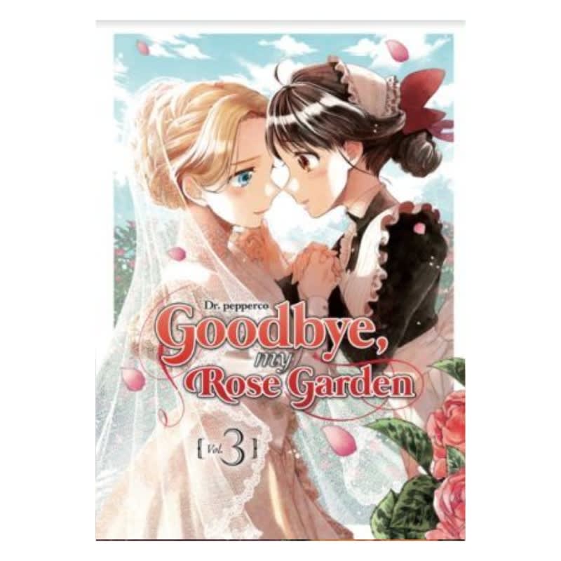 GOODBYE, MY ROSE GARDEN 03 - ARECHI | Tsuki Manga Store
