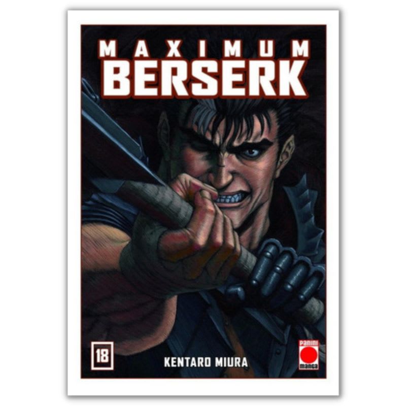 MAXIMUM BERSERK 18 - PANINI ESPAÑA | Tsuki Manga Store