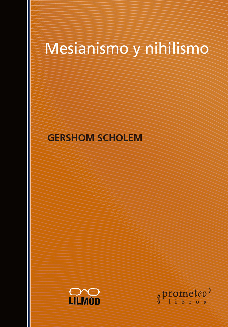 MESIANISMO Y NIHILISMO | Odisea Libros