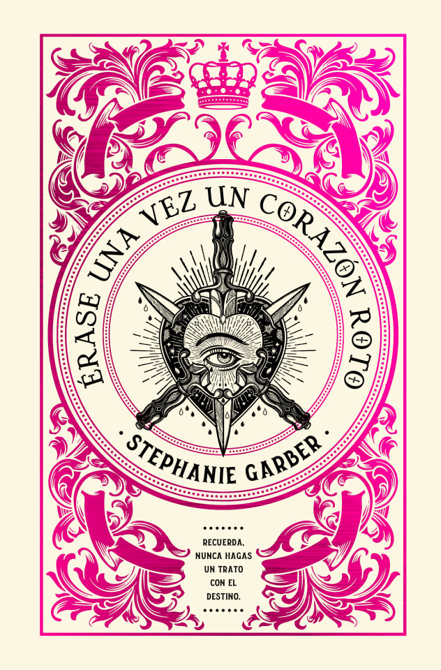 ÉRASE UNA VEZ UN CORAZÓN ROTO (ED. LIMITADA) | Literaria Librería