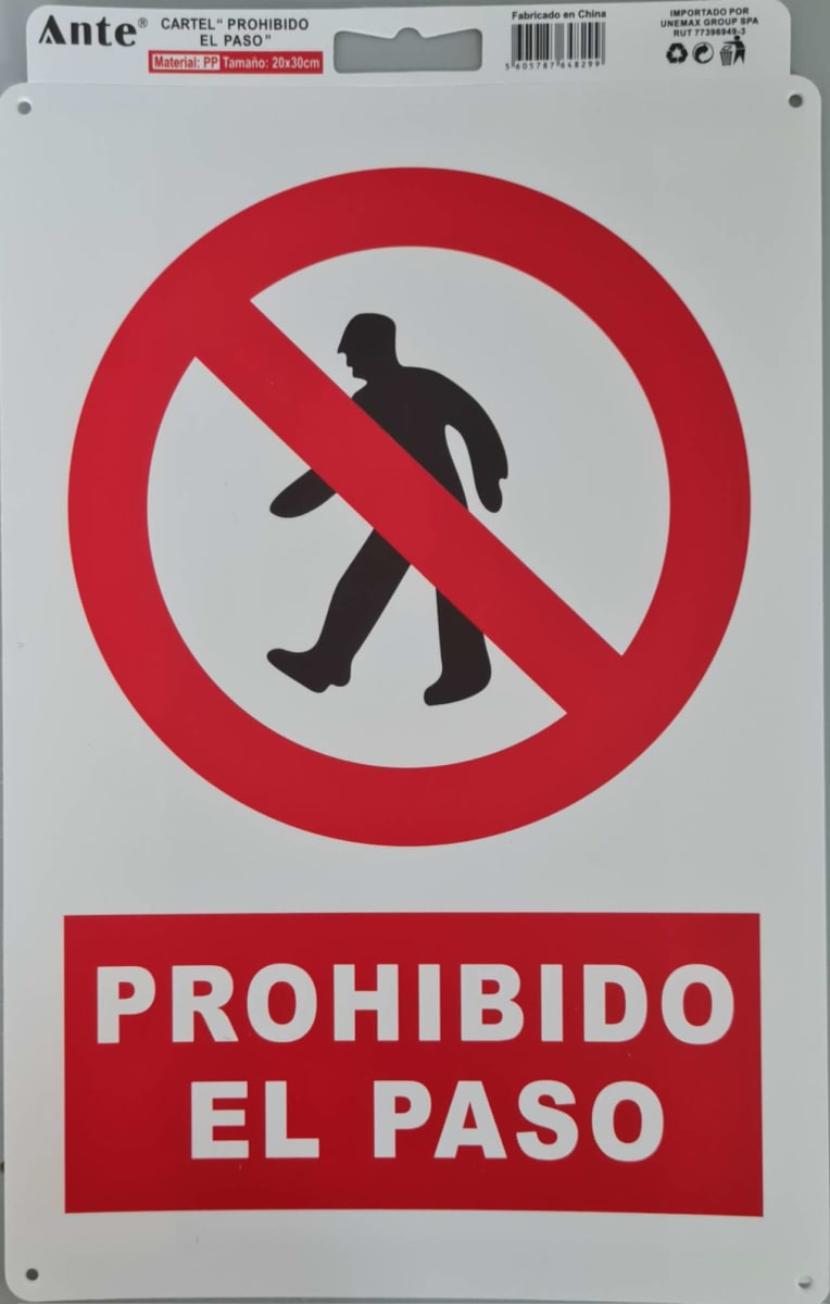 SEÑALETICA PROHIBIDO EL PASO 20*30CM MARCA : ANTE | IAI TECH VDM