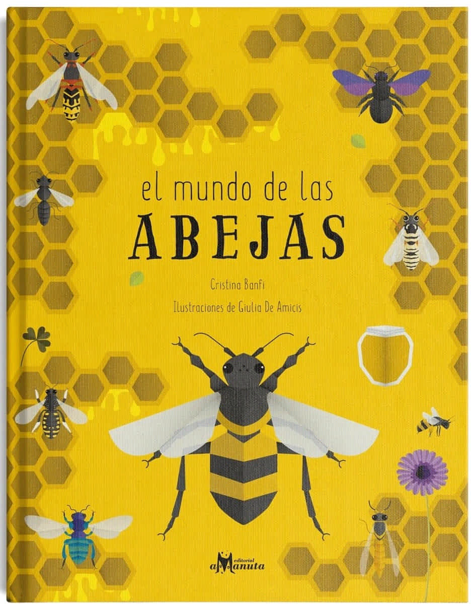 EL MUNDO DE LAS ABEJAS | Alerce Literario - Librería en Osorno y La Unión