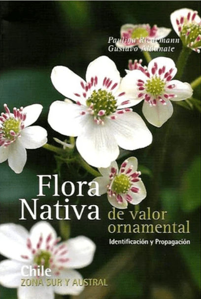 FLORA NATIVA DE VALOR ORNAMENTAL ZONA SUR Y AUSTRAL | Alerce Literario - Librería en Osorno y La ...