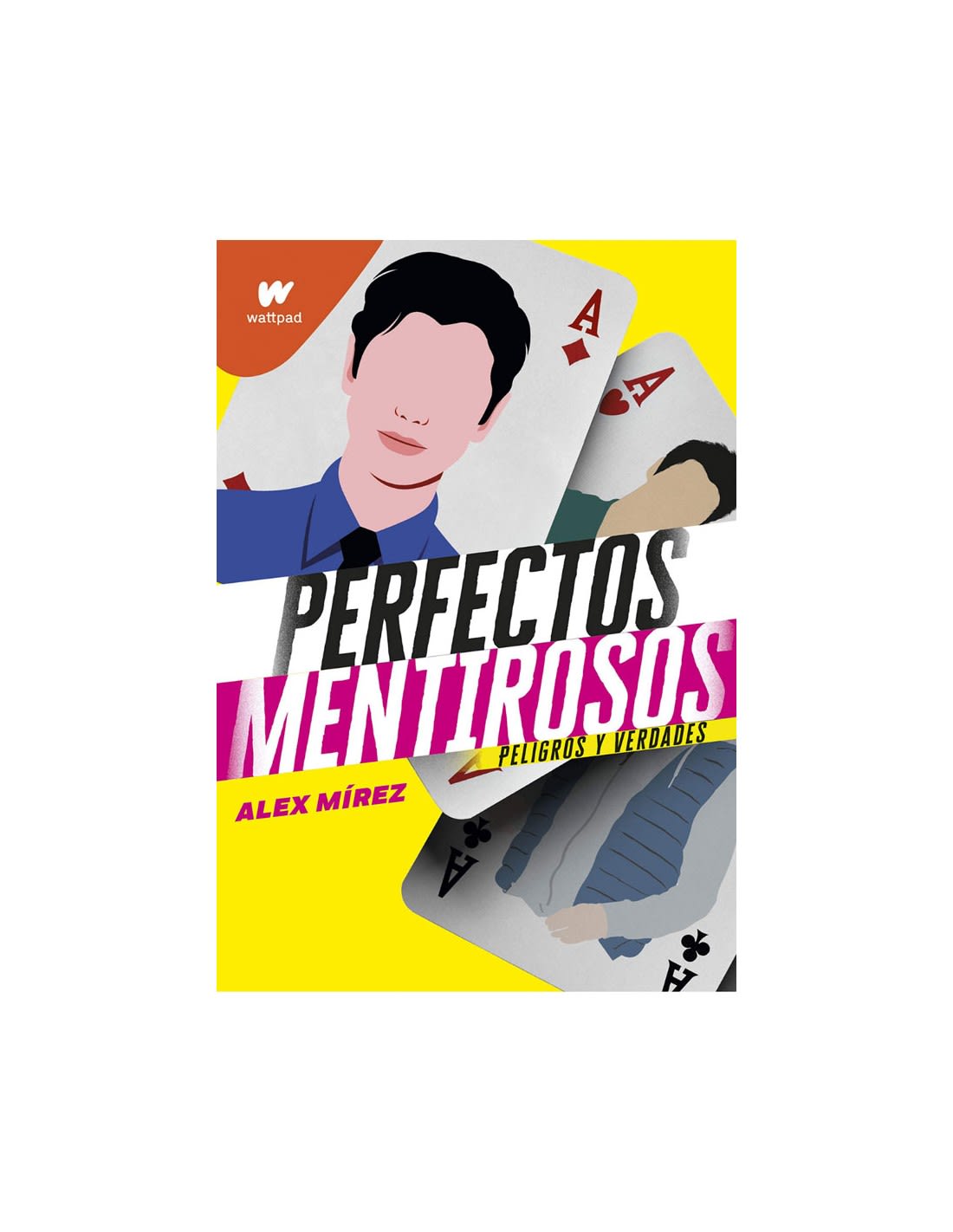 PERFECTOS MENTIROSOS 2 | Alerce Literario