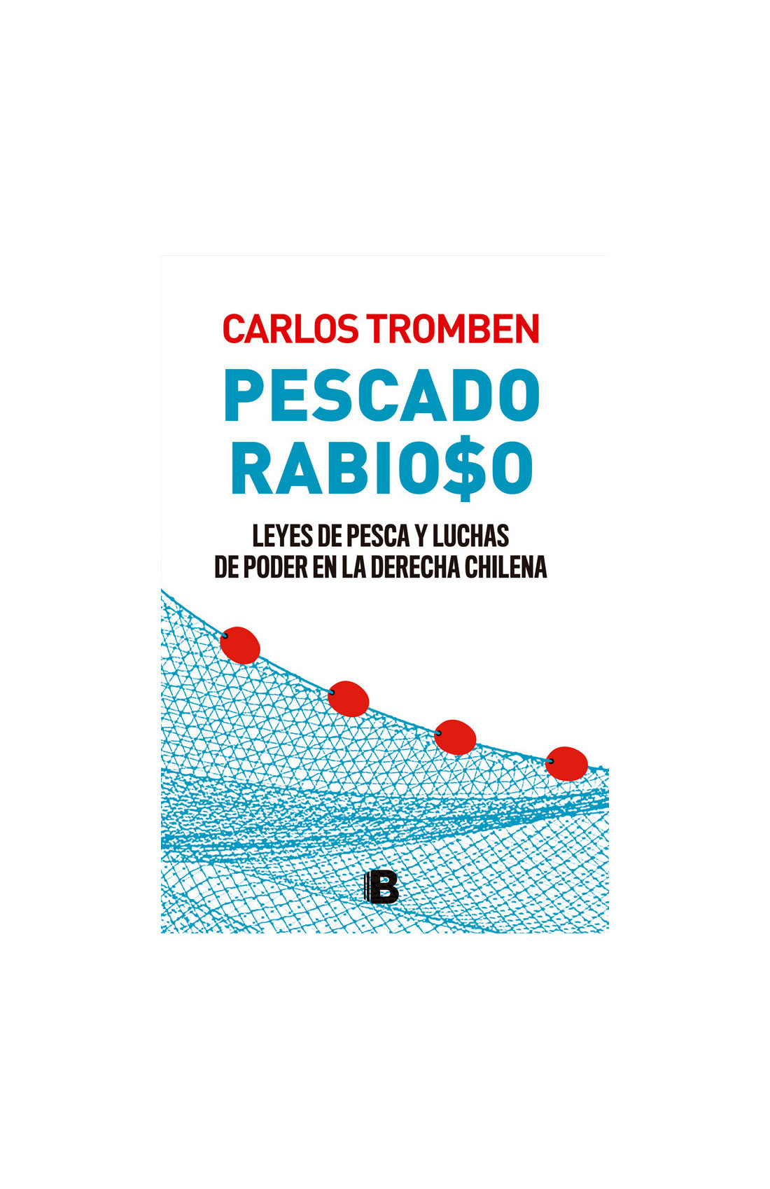 PESCADO RABIOSO | Alerce Literario - Librería en Osorno y La Unión