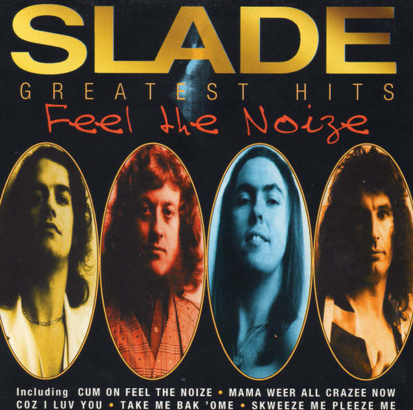 SLADE CD FEEL THE NOIZE (CD) | Nextime Records