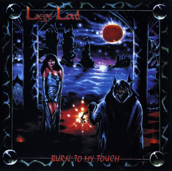 Liege Lord cd Burn To My Touch | Nextime Records