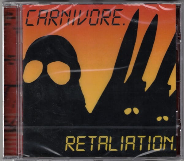 CARNIVORE CD RETALIATION | Nextime Records