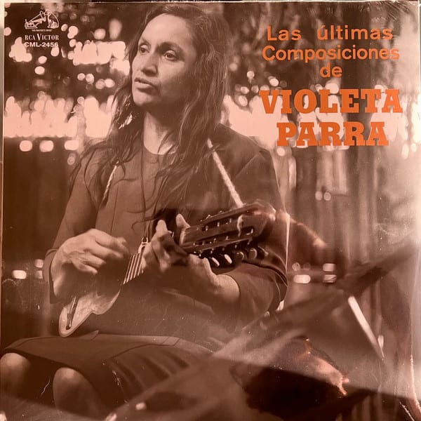PARRA, VIOLETA VINILO LAS ULTIMAS COMPOSICIONES DE VIOLETA PARRA | Nextime Records