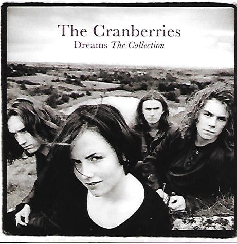 CRANBERRIES, THE CD DREAMS: THE COLLECTION | Nextime Records