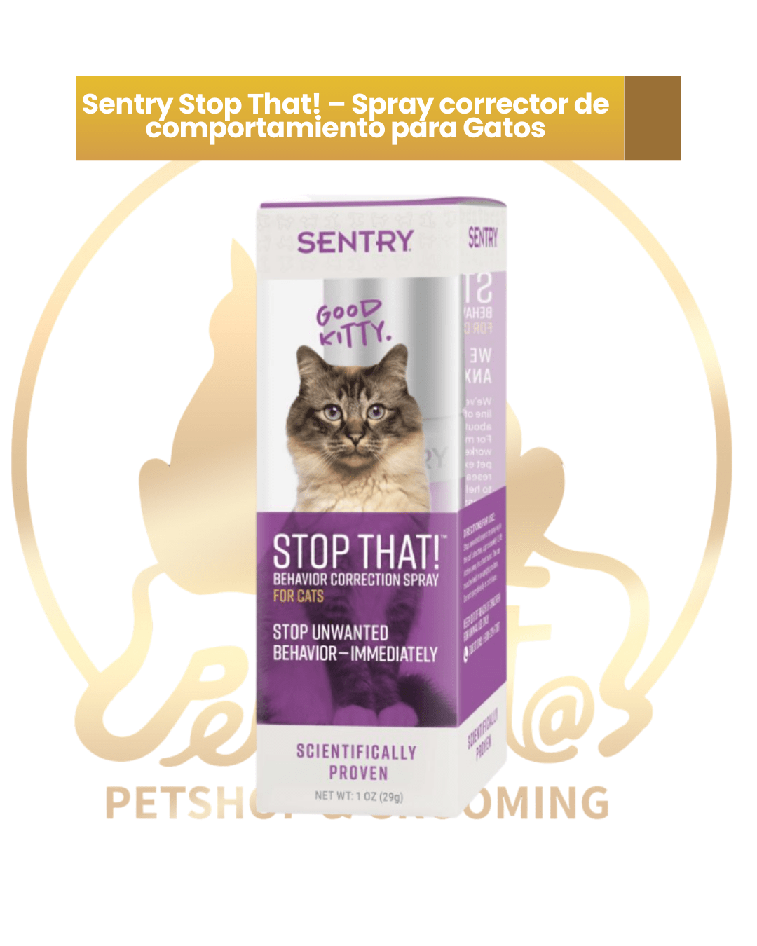 Sentry Stop That! - Spray corrector de comportamiento para Gatos ...