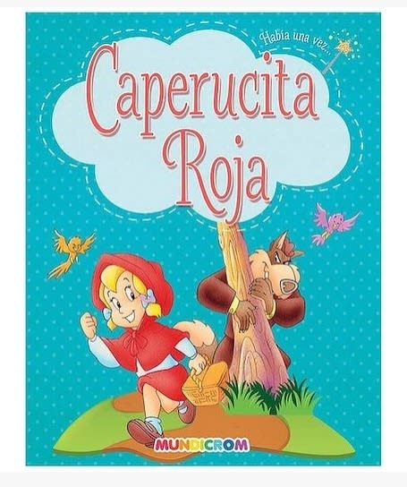 Mundicrom Caperucita Roja Habia Una Vez | Distribuidora y Librería Absa